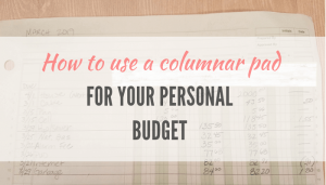How to budget with a yellow columnar sheet – The Busy Creative